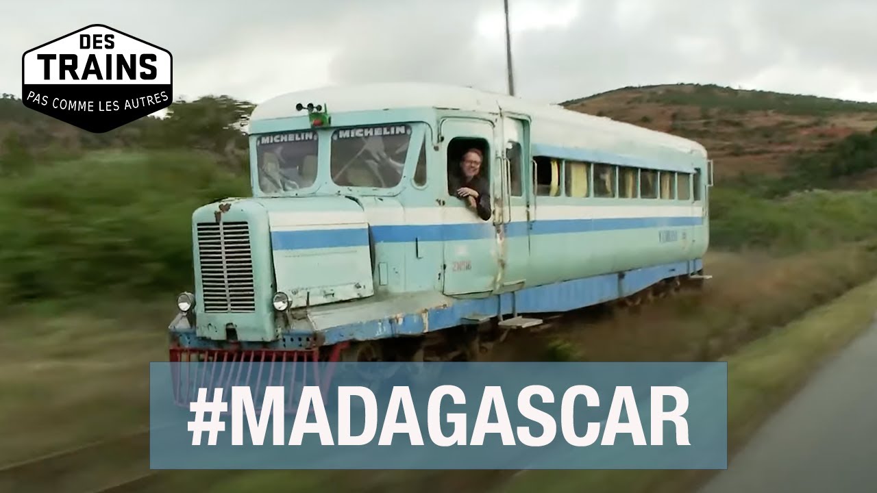 Focus sur Madagascar dans l'émission « Des trains pas comme les autres ...